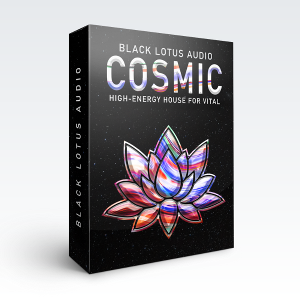 Cosmic: High-Energy House For Vital by Black Lotus Audio - Presets for ...