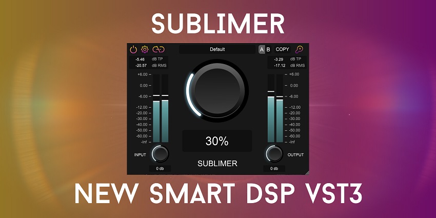 Sublimer by Smart DSP - Perceived Loudness Enhancer Plugin VST3