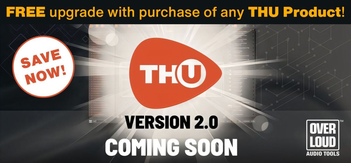Overloud announces THU v2